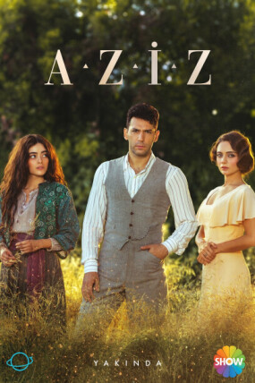 Aziz (Show TV) - Dizilah